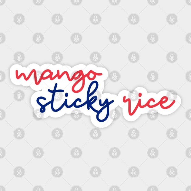 mango sticky rice - Thai red and blue - Flag color - Mango Sticky Rice - Sticker | TeePublic